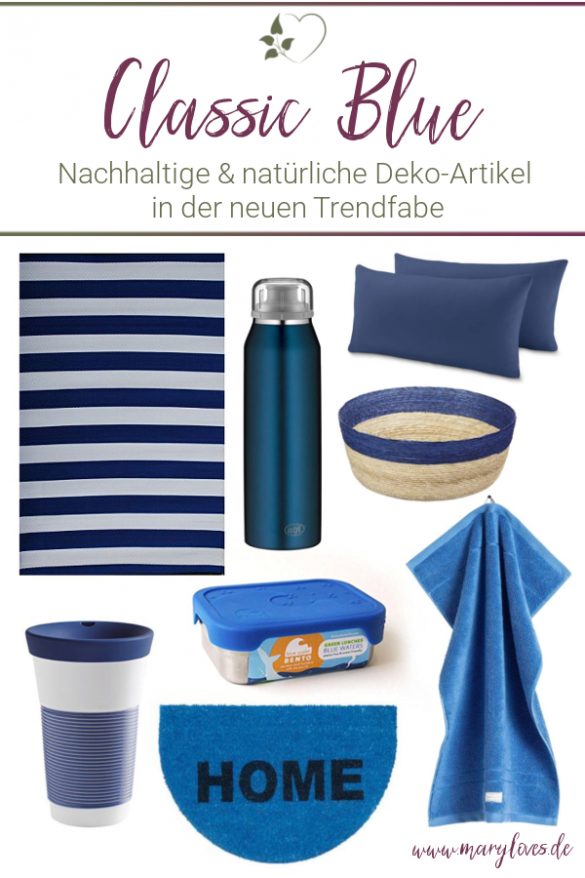 Es wird Blau: Die neue Trendfarbe 2020 heißt Classic Blue - Mary loves